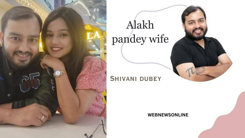 Physics Wallah Wife Shivani Dubey Age, Height ,Career and More | Web ...