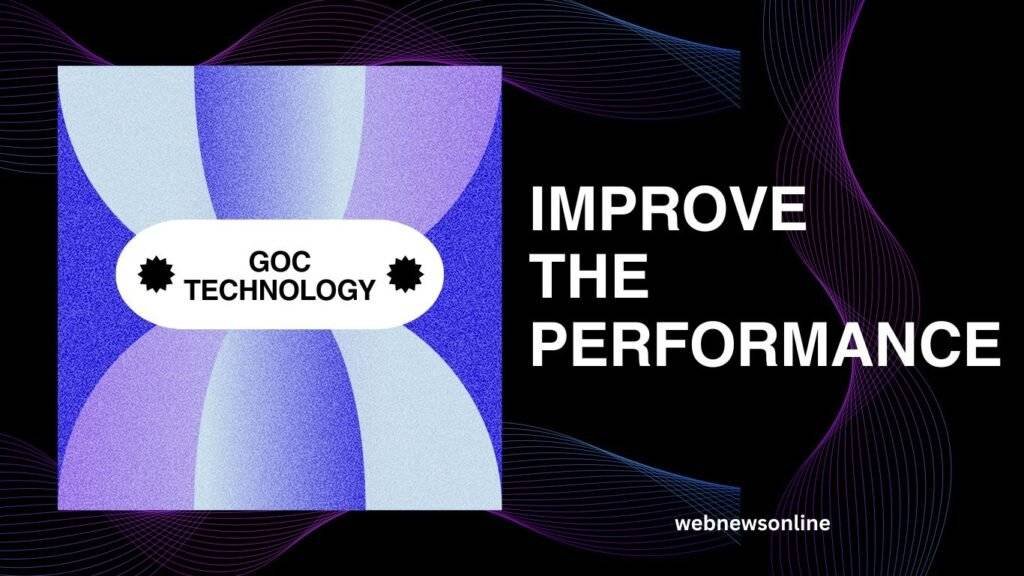 GOC Technology: Change in The FinTech World | Web News Online